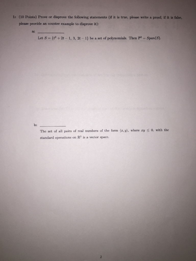 Solved 1: (10 Points) Prove or disprove the following | Chegg.com
