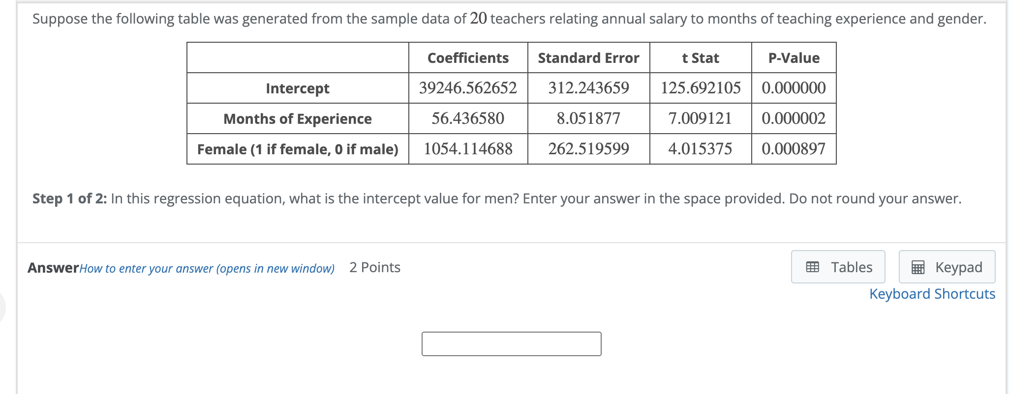 Solved Step 1 of 2: In this regression equation, what is the | Chegg.com