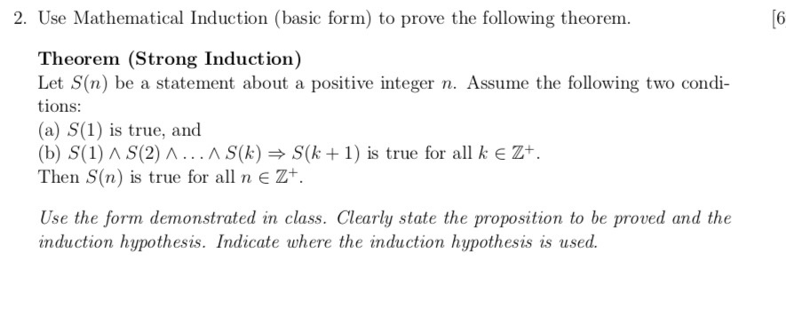 Solved 2. Use Mathematical Induction (basic form) to prove | Chegg.com