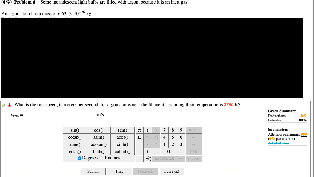 Solved (6\%) Problem 6: Some incandescent light bulbs are | Chegg.com