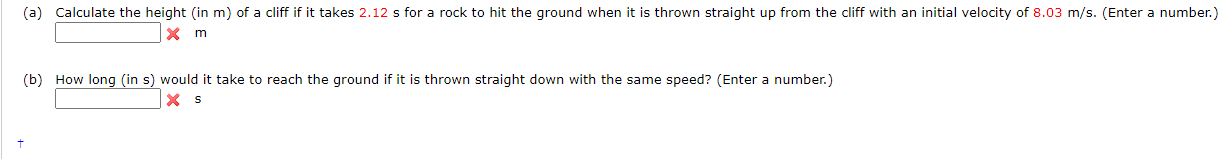 Solved (a) Calculate the height (in m ) of a cliff if it | Chegg.com