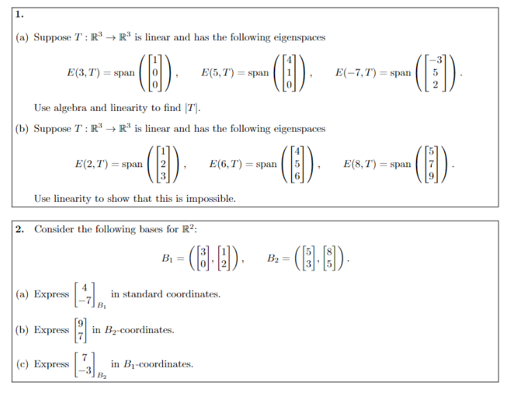 Solved (a) Suppose T:R3→R3 is linear and has the following | Chegg.com
