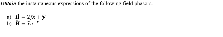 Solved Obtain the instantaneous expressions of the following | Chegg.com