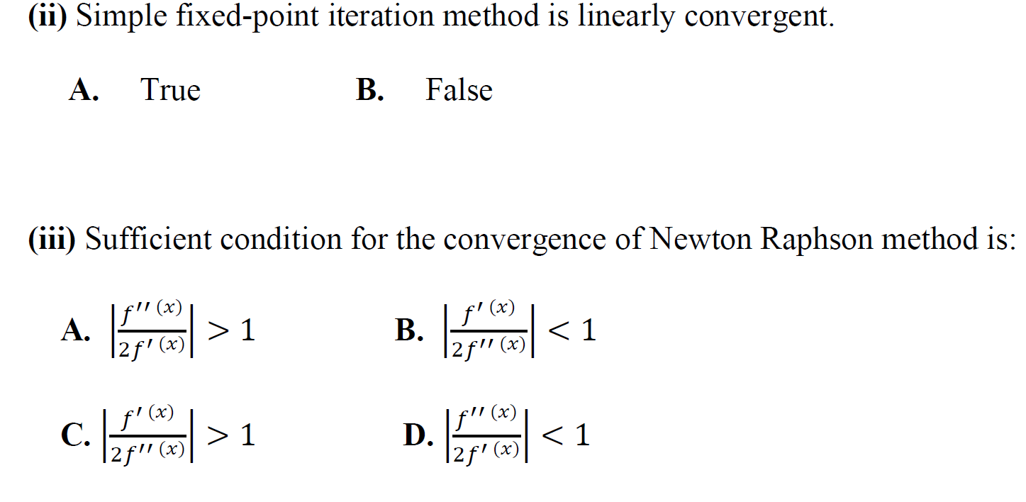 Solved (ii) Simple fixed-point iteration method is linearly | Chegg.com
