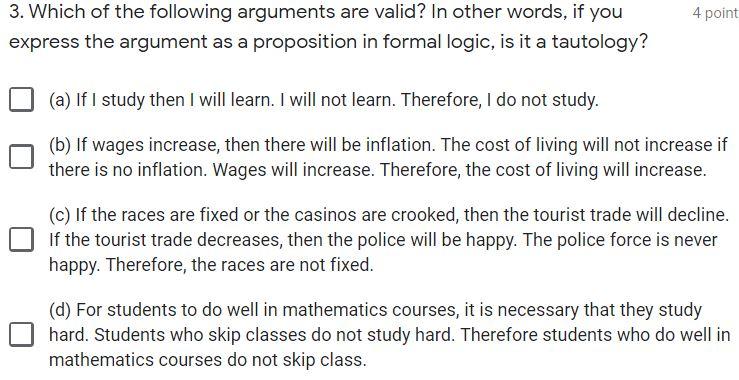 Solved 4 point 3. Which of the following arguments are | Chegg.com