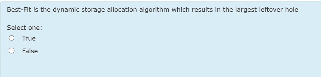 Solved Best Fit Is The Dynamic Storage Allocation Algorithm