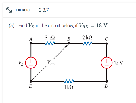 Solved a) Find VS in the circuit below, if VBE=18 V. | Chegg.com