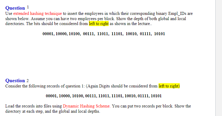 Question 1 Use extended hashing technique to insert | Chegg.com