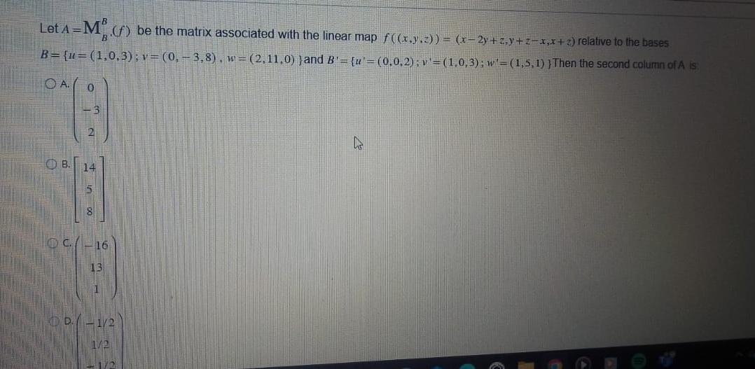 Solved Let A=MBB.(f) be the matrix associated with the | Chegg.com