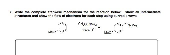 Solved Write the complete stepwise mechanism for the | Chegg.com