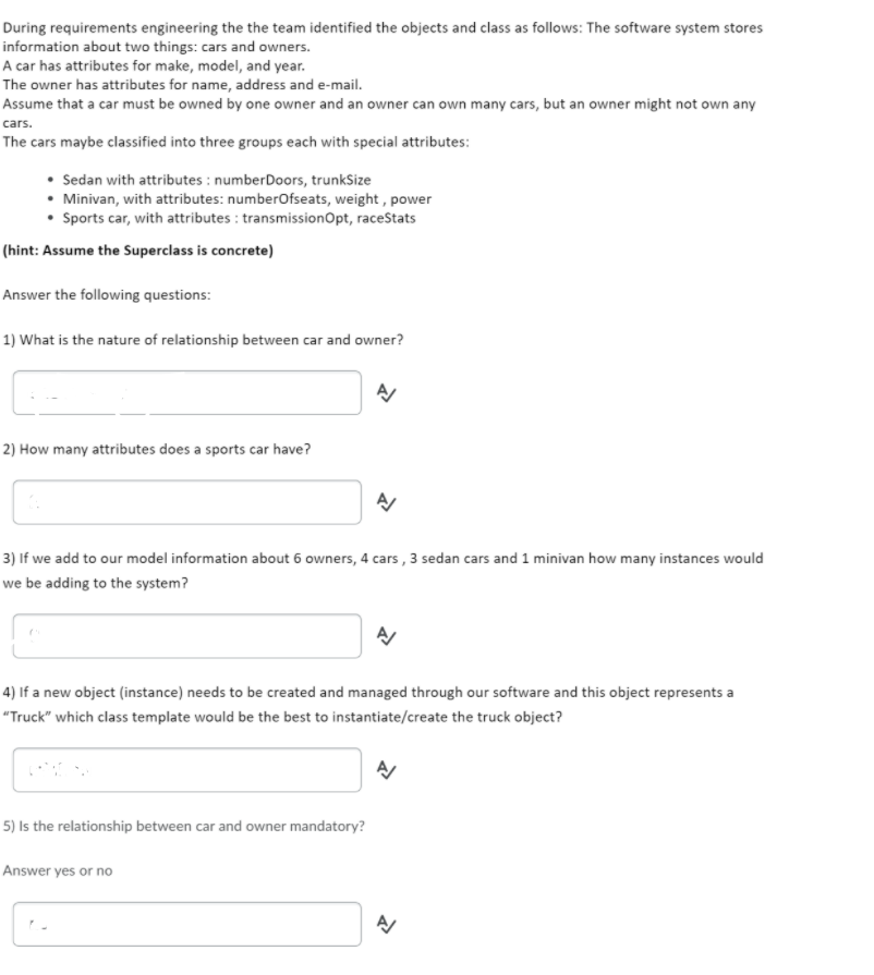 Solved During requirements engineering the the team | Chegg.com