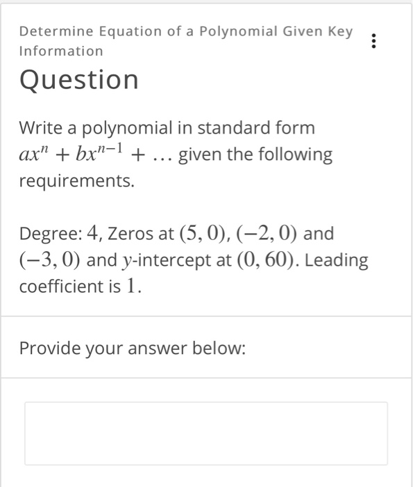 Solved Determine Equation of a Polynomial Given Key . | Chegg.com