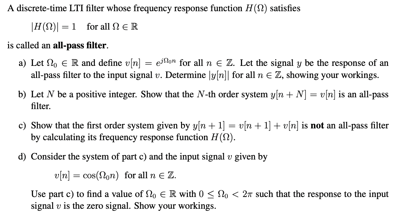 Solved A discrete-time LTI filter whose frequency response | Chegg.com