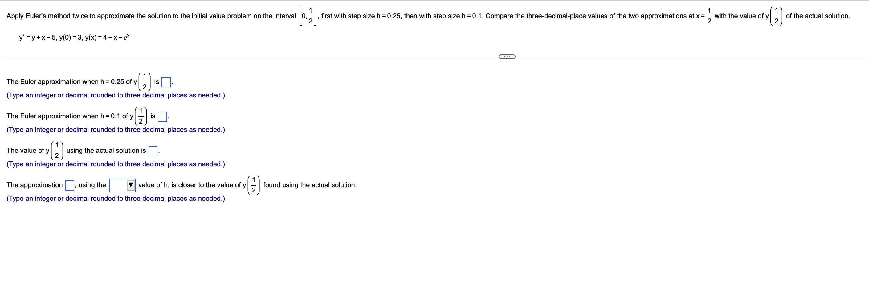 Solved y'=y+x-5,y(0)=3,y(x)=4-x-exThe Euler approximation | Chegg.com