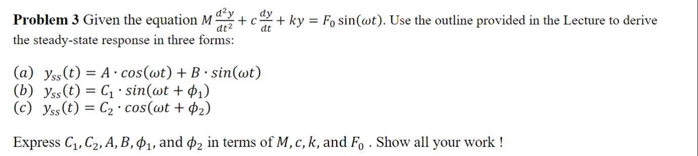 Solved Problem 3 Given the equation | Chegg.com