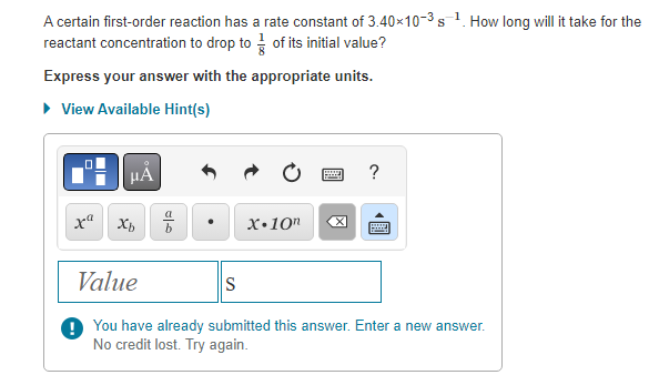 Solved A certain first-order reaction has a rate constant of | Chegg.com