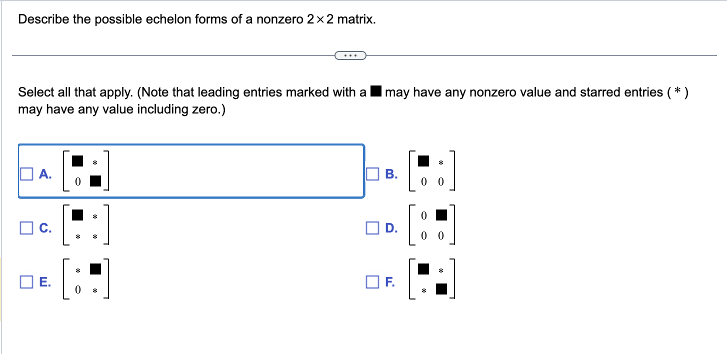 Solved Describe the possible echelon forms of a nonzero 2×2 | Chegg.com