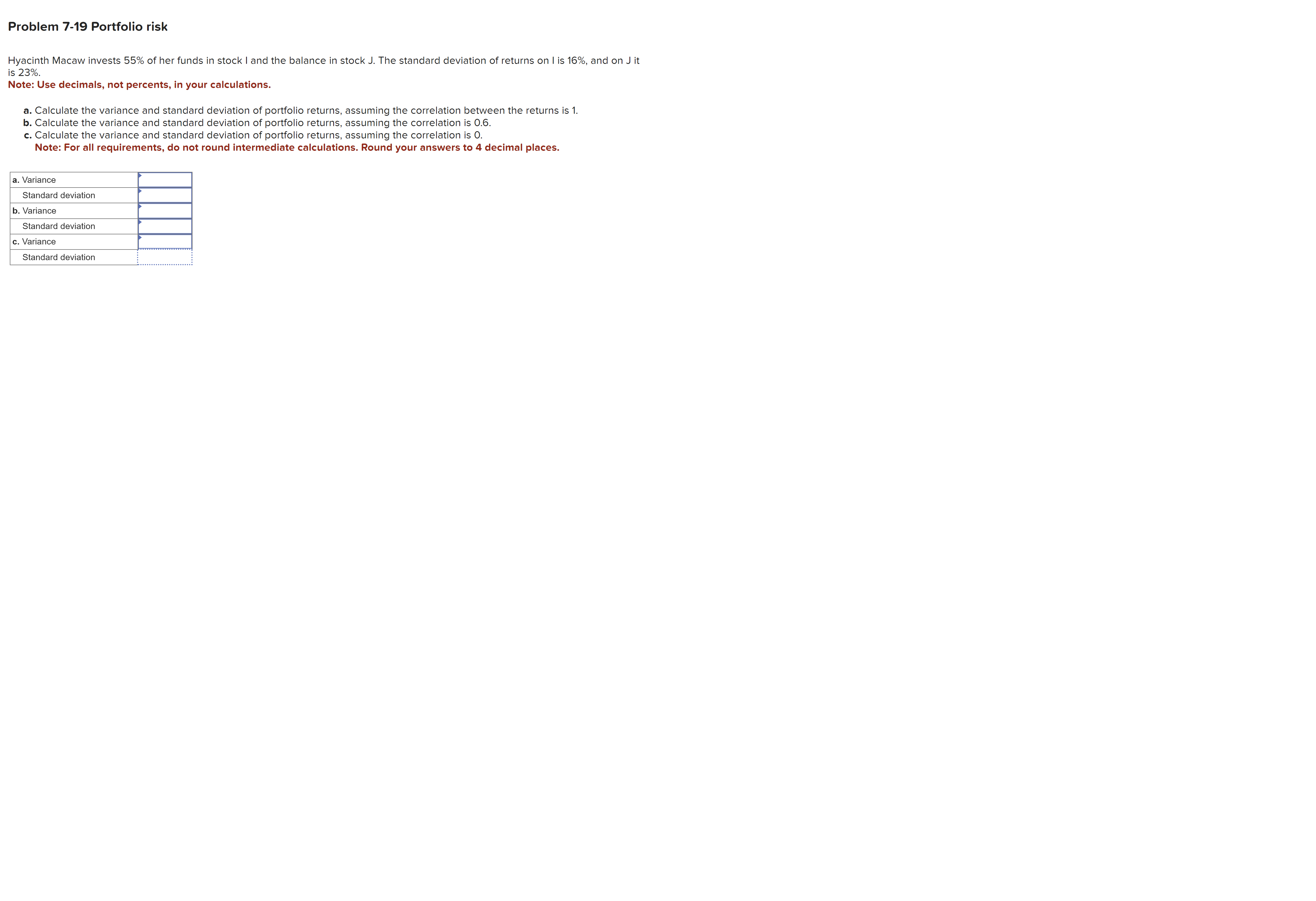 Solved Problem 7-19 ﻿Portfolio riskHyacinth Macaw invests | Chegg.com