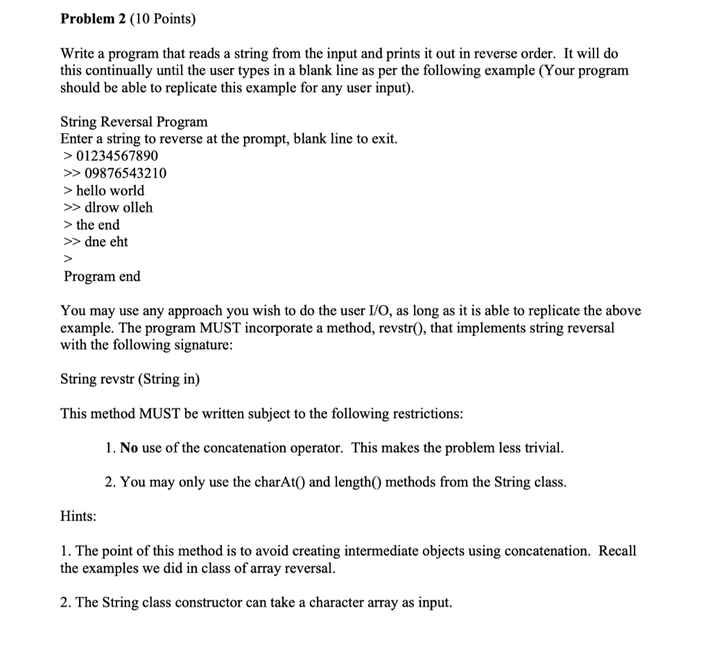 Solved Problem 2 (10 Points) Write a program that reads a | Chegg.com
