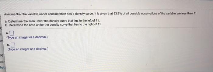 Solved Assume that the variable under consideration has a | Chegg.com