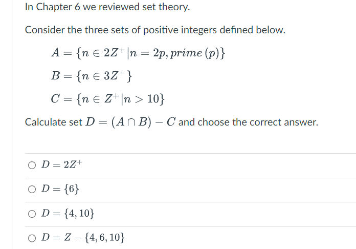 Solved In Chapter 6 we reviewed set theory. Consider the | Chegg.com
