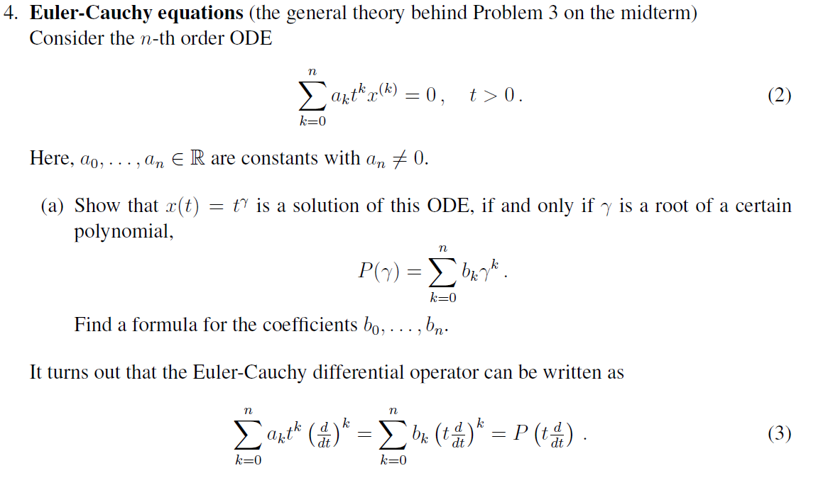Solved 4. Euler-Cauchy equations (the general theory behind | Chegg.com