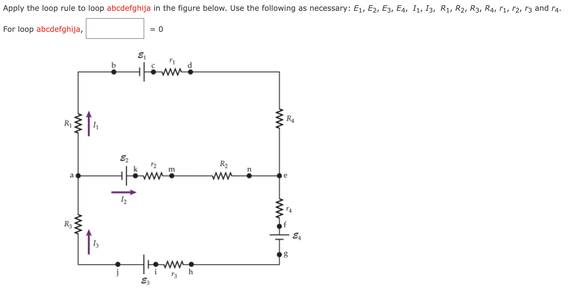 Solved Apply the loop rule to loop abcdefghija in the figure | Chegg.com