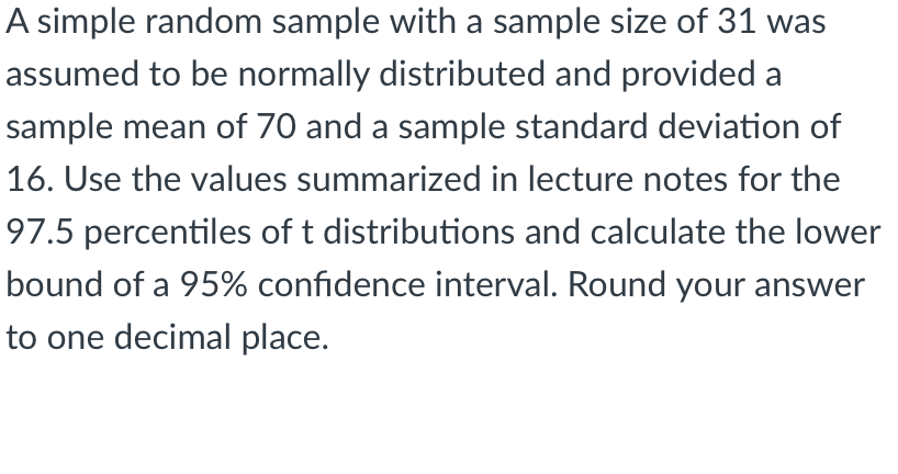 Solved A simple random sample with a sample size of 31 | Chegg.com
