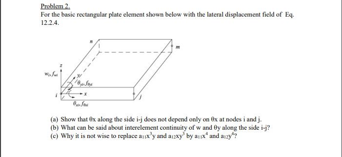 Solved Problem 2. For the basic rectangular plate element | Chegg.com