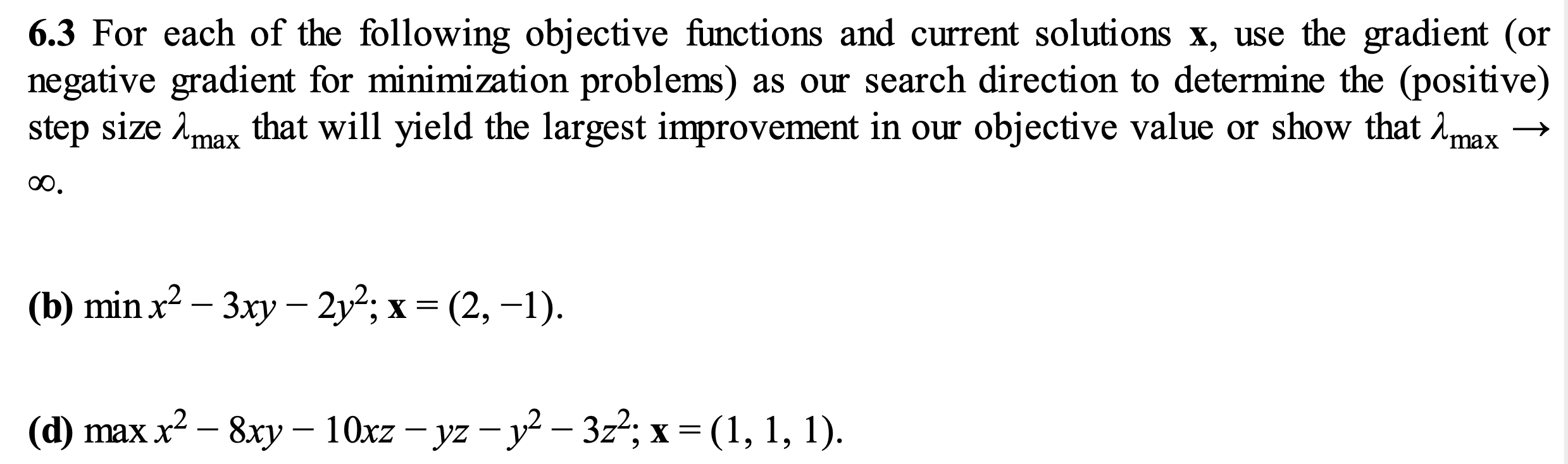 Solved 6.3 For each of the following objective functions and | Chegg.com