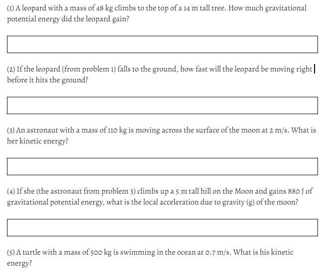 Solved (1) A leopard with a mass of 48 kg climbs to the top | Chegg.com