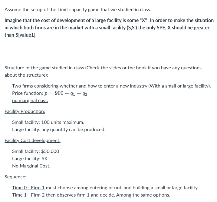Solved Assume the setup of the Limit capacity game that we | Chegg.com