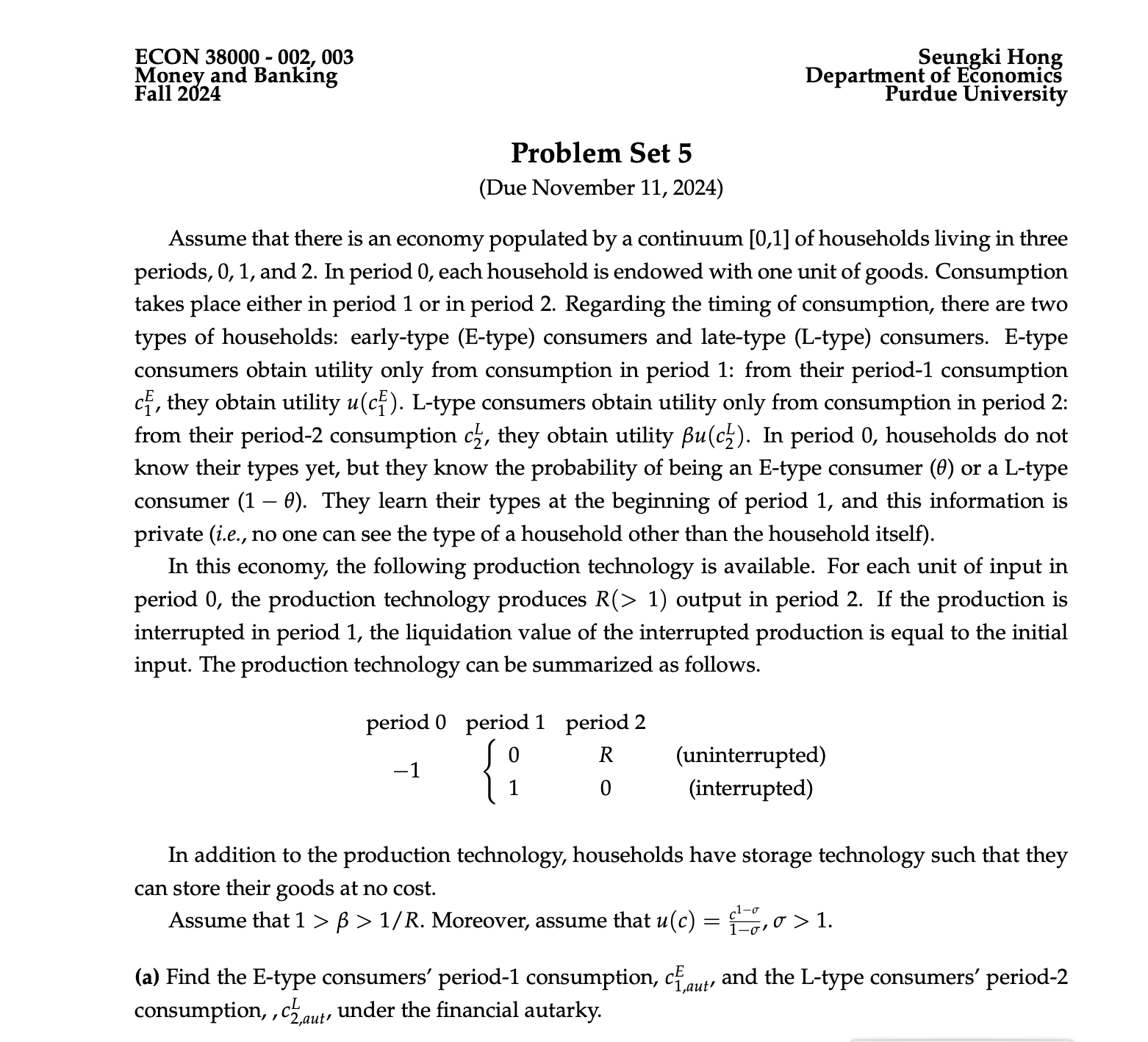 Solved Problem Set 5(Due ﻿November 11, 2024)Assume that | Chegg.com