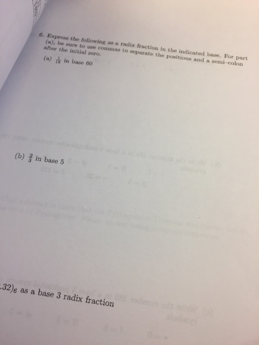 Solved 6. Express the following as a radix fraction in the | Chegg.com