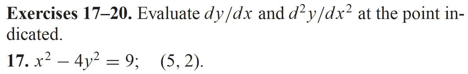 Solved Exercises 17-20. Evaluate dy/dx and d2y/dx2 at the | Chegg.com
