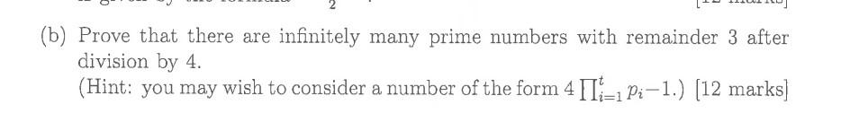 Solved (b) Prove that there are infinitely many prime | Chegg.com