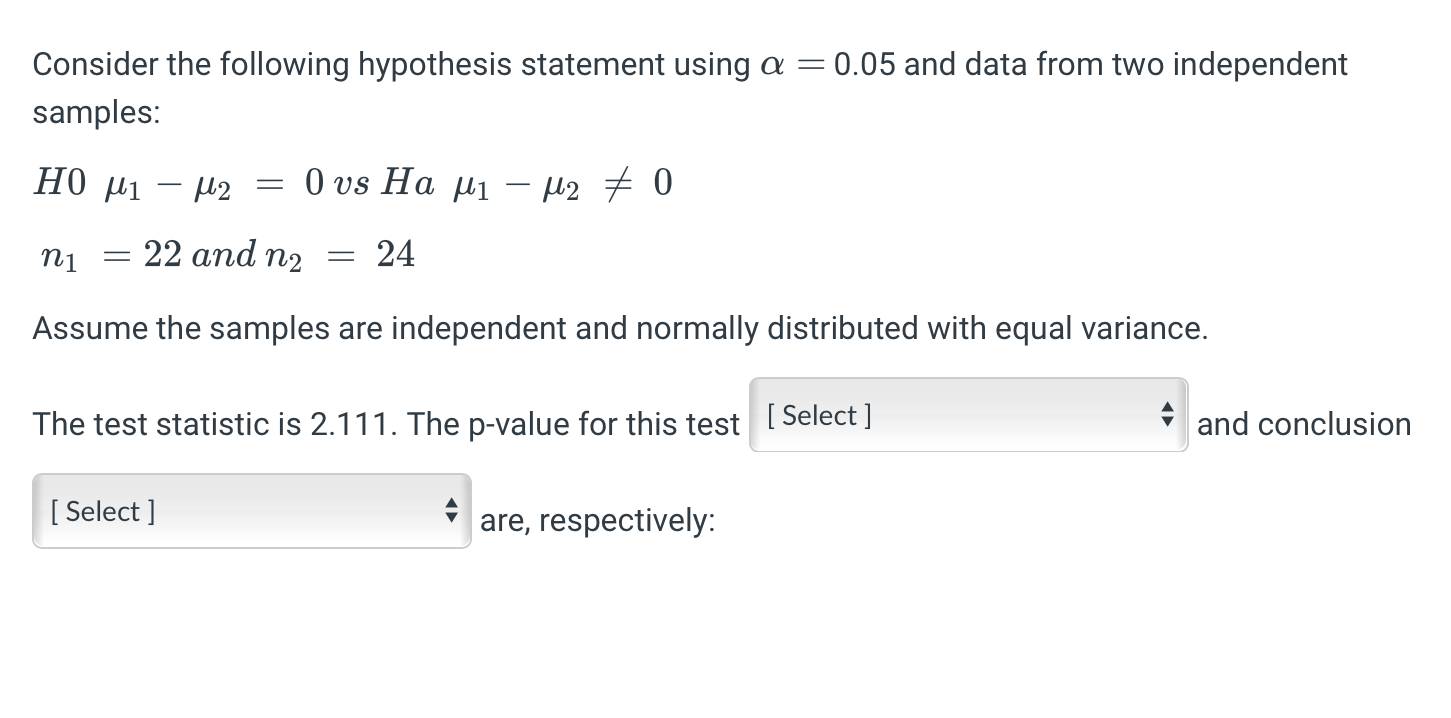 Solved Consider the following hypothesis statement using | Chegg.com