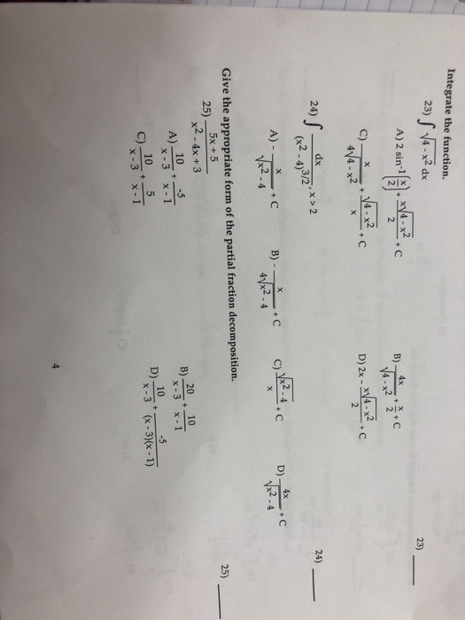 Solved Integrate the function. 23) パ4-x2 dx 23) 9c B) 4-x2 2 | Chegg.com