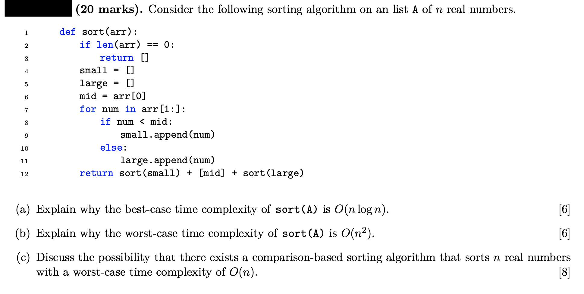 Solved (20 marks). Consider the following sorting algorithm | Chegg.com