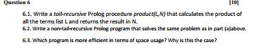 Question 6 1101 6.1. Write a tail-recursive Prolog | Chegg.com