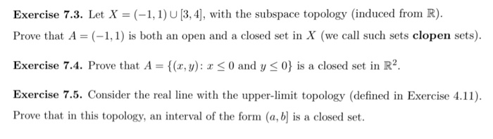 Solved Exercise 7.3. Let X = (-1,1) U [3,4], with the | Chegg.com