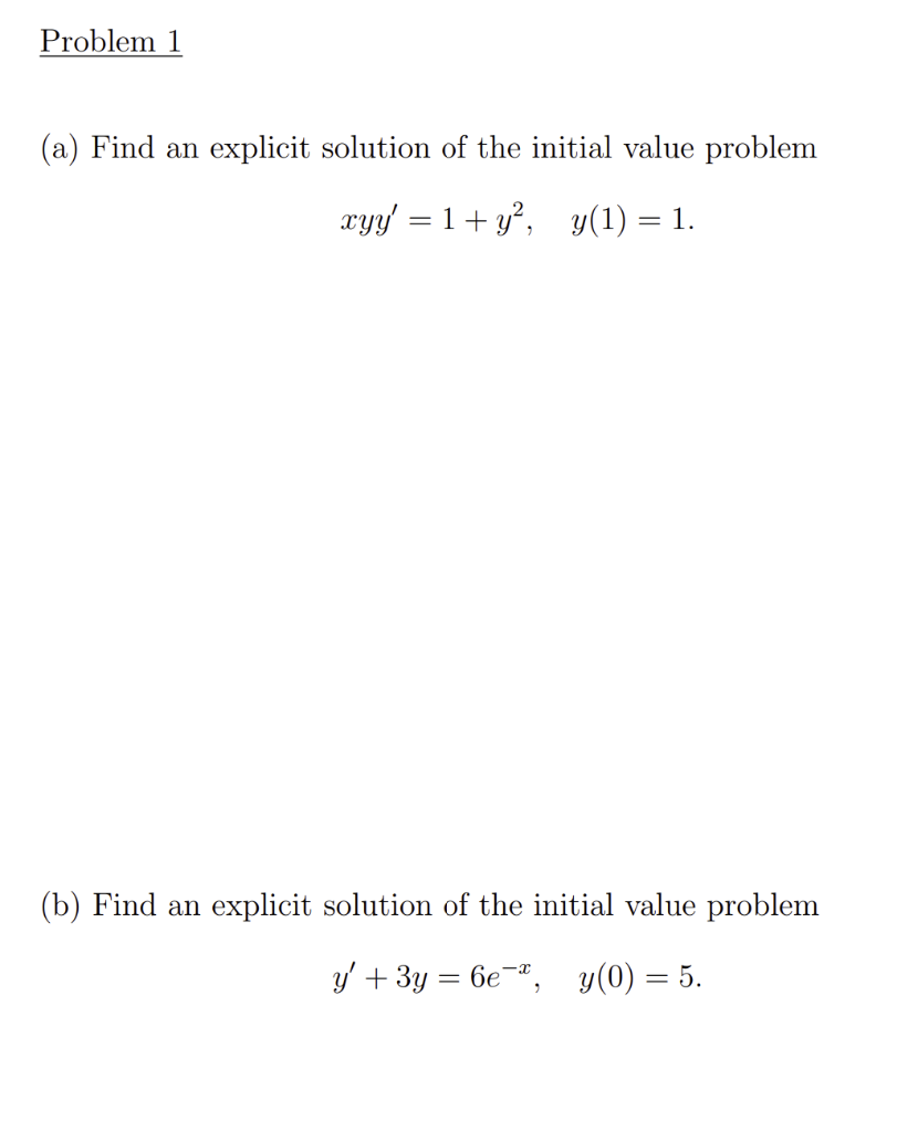 Solved (a) Find an explicit solution of the initial value | Chegg.com