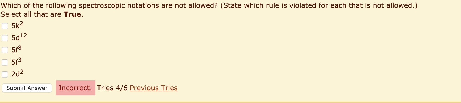 Solved Which of the following spectroscopic notations are | Chegg.com