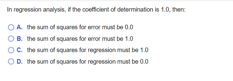Solved In regression analysis, if the coefficient of | Chegg.com