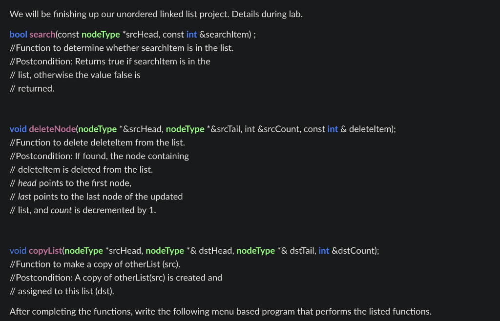 Solved void deleteNode(nodeType ∗& srcHead, nodeType ∗& | Chegg.com