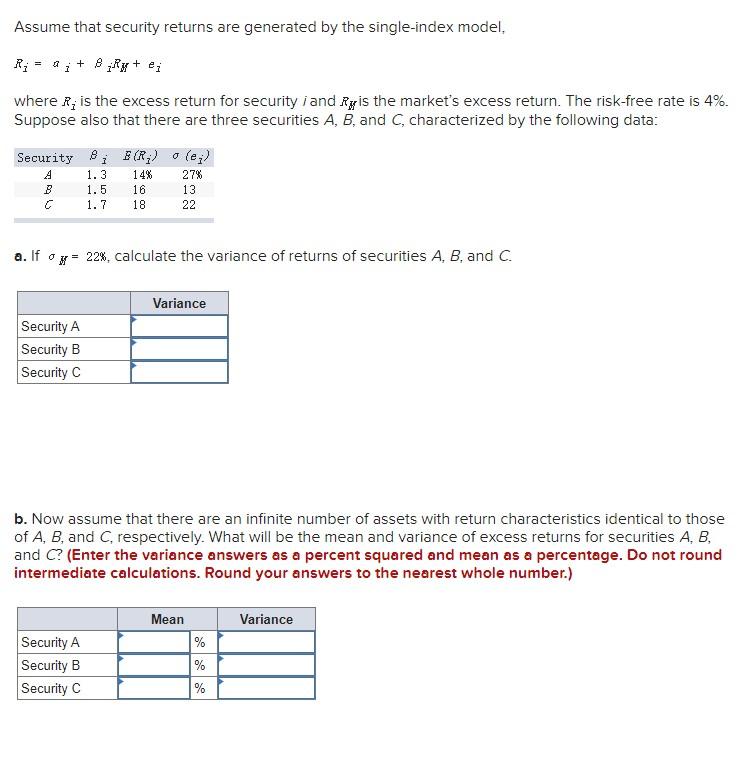 Solved Assume that security returns are generated by the | Chegg.com