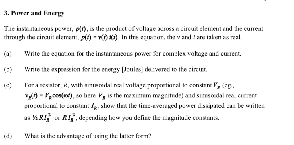 Solved 3. Power and Energy The instantaneous power, p(t), is | Chegg.com