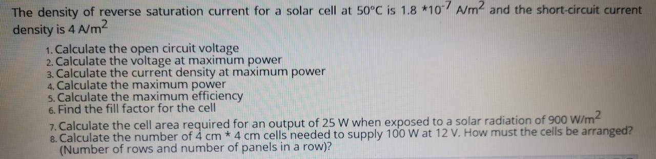 Solved The density of reverse saturation current for a solar | Chegg.com