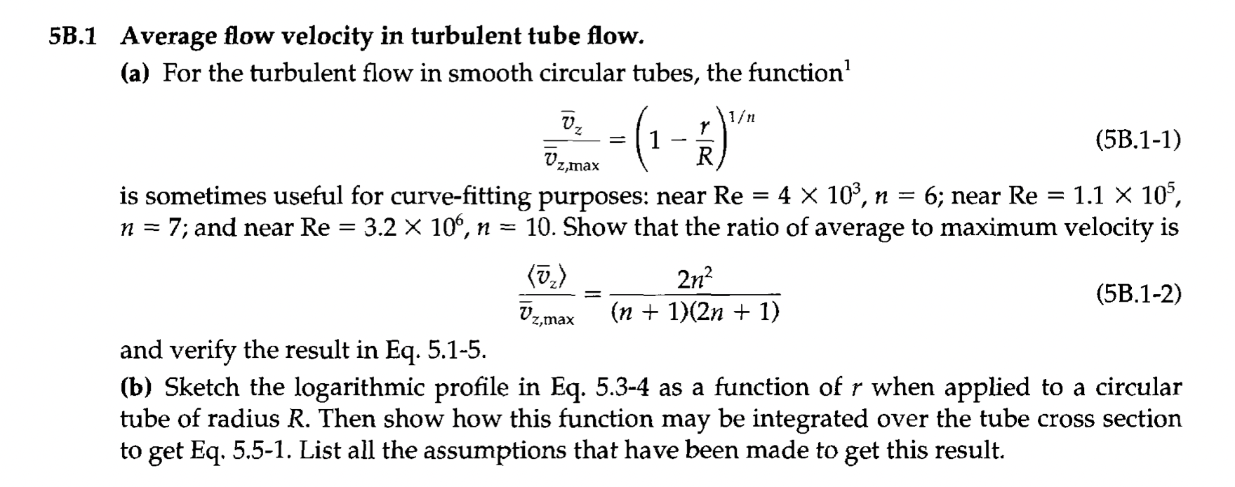 Solved by an EXPERT 5B.1 ﻿Average flow velocity in ﻿turbulent tube | Chegg.com