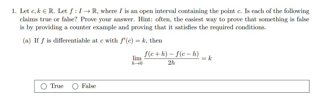 Solved 1. Let c,k∈R. Let f:I→R, where I is an open interval | Chegg.com
